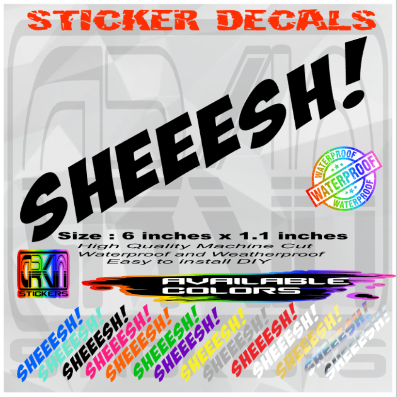 SHEEESH! sticker car and motorcycle sticker decals | Shopee Philippines