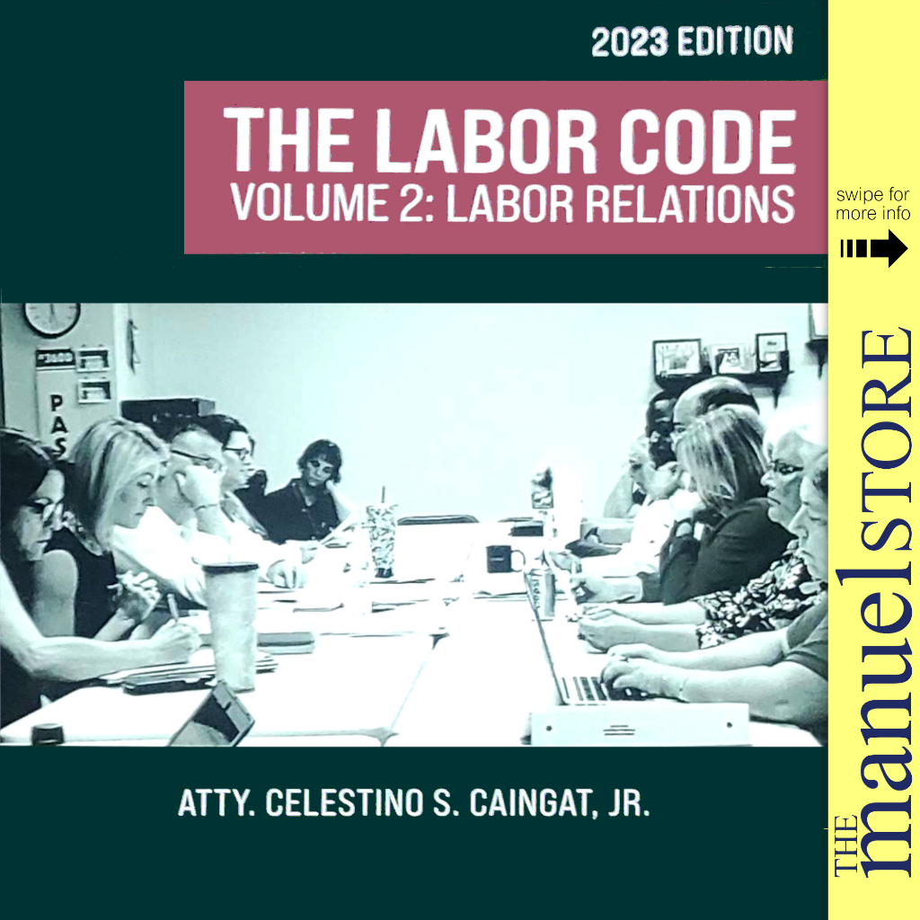 Caingat (2025) - Labor Code Vol. 2 - Labor Relations - The Volume II ...