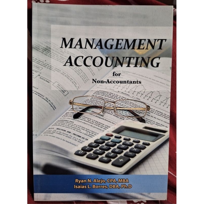 MANAGEMENT ACCOUNTING For Non-Accountants by Ryan Alejo & Isias Borres ...