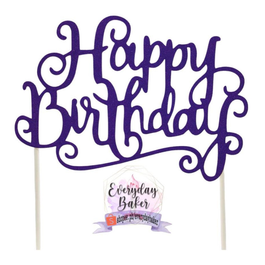 EVERYDAY BAKER - Happy Birthday Stick - Cake Topper (1pc) | Shopee ...