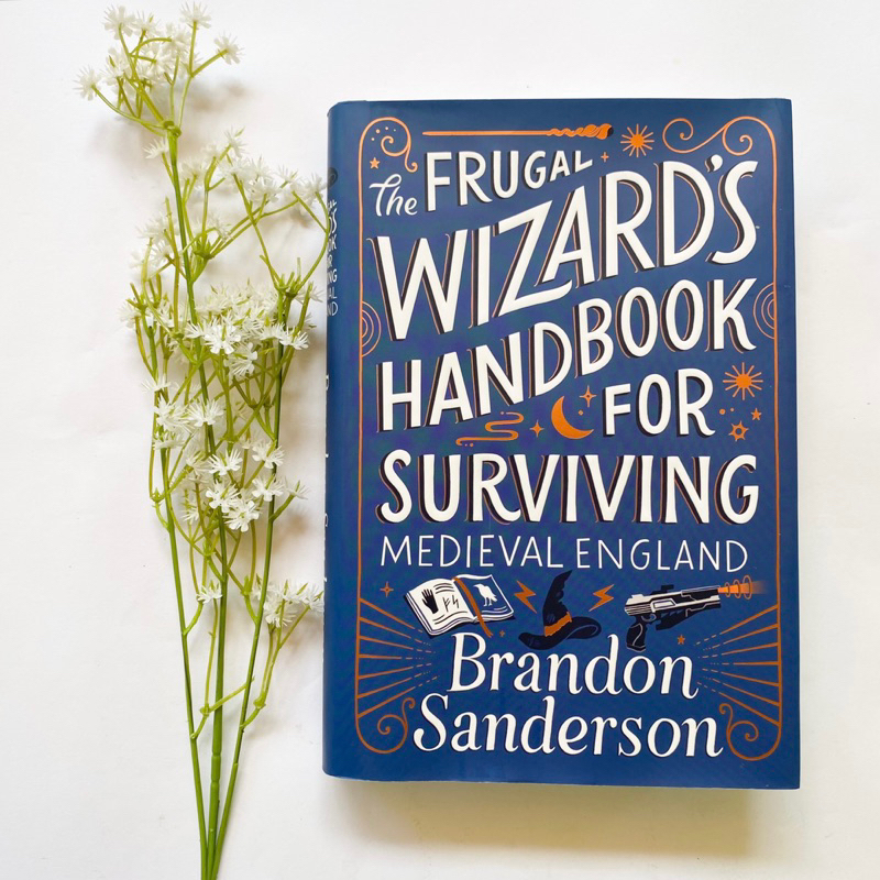 The Frugal Wizard’s Handbook for Surviving Medieval England (ORIGINAL US COPY) by Brandon ...