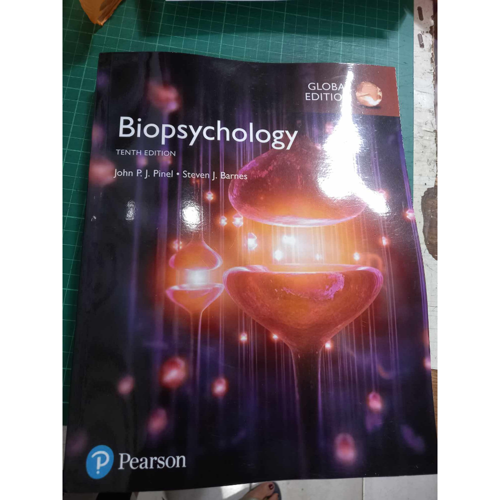 BIOPSYCHOLOGY 10TH EDITION (JOHN P.J. PINEL & STEVEN J. BARNES ...