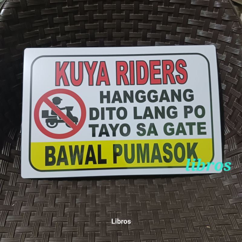 PVC A4 size Signage Bawal Pumasok uiya Riders | Shopee Philippines