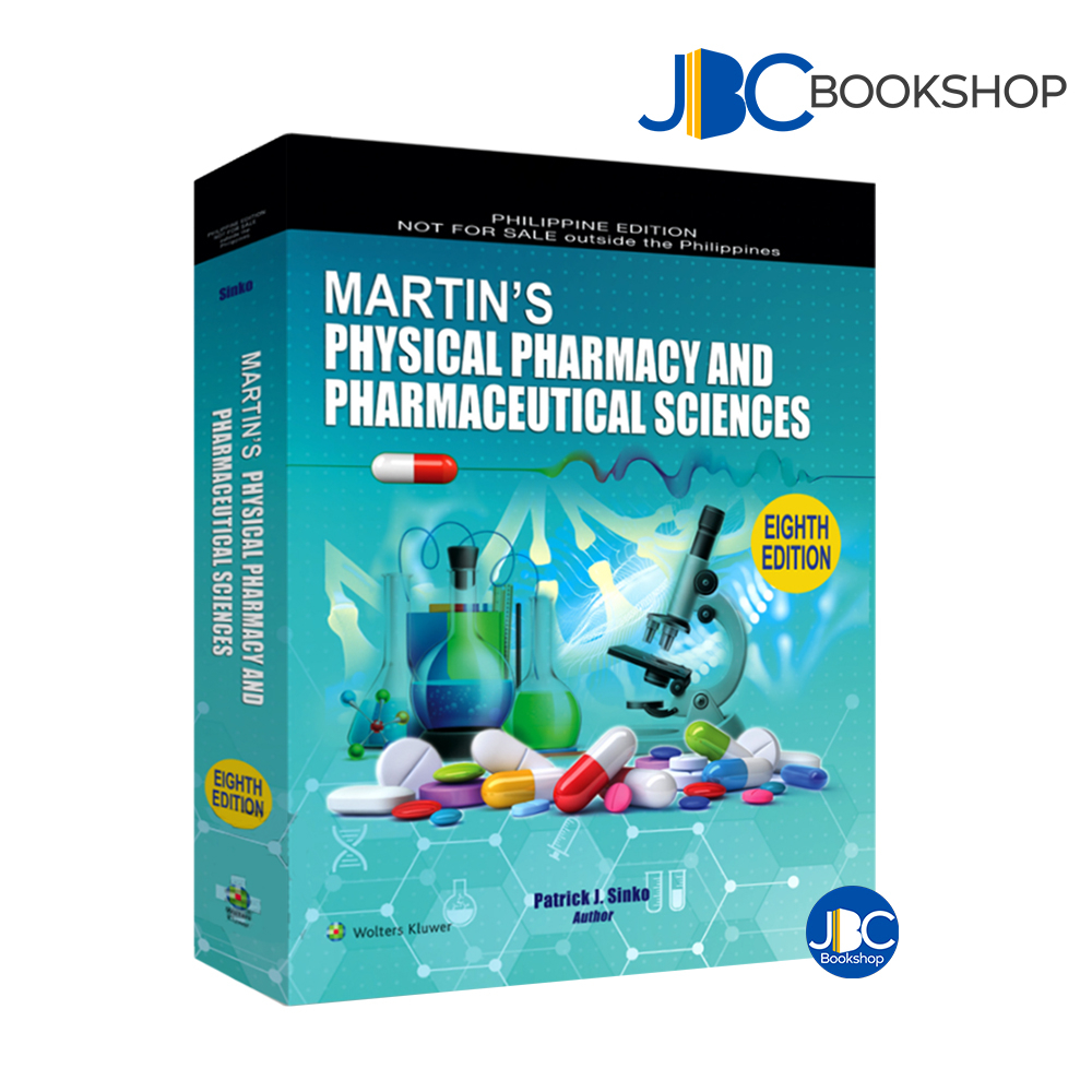 Martin's Physical Pharmacy and Pharmaceutical Sciences 8th by Patrick ...