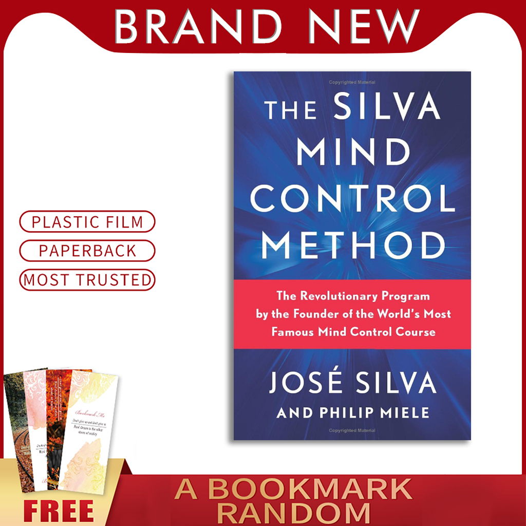 The Silva Mind Control Method: Unlocking Your Potential through Powerful Mind Control Techniques ...