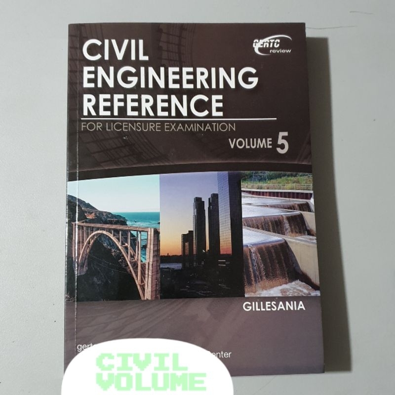 Civil Engineering Reference For Lincensure Examination Volume 5 By ...