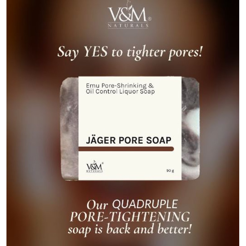 V&M Naturals _Jager Pore Soap at php75 / Emu Pore-Shrinking and Oil ...