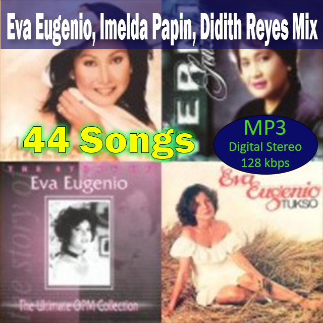 Eva Eugenio, Imelda Papin, Didith Reyes Mix Mp3 music CD | Shopee ...