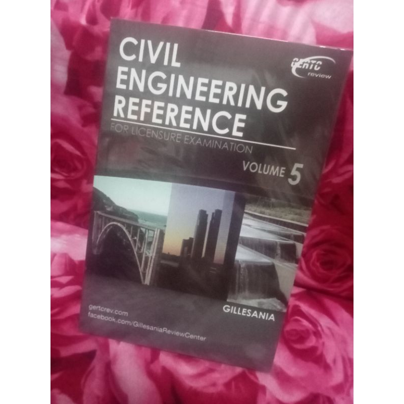 civil engineering reference for licensure exam volume 5 (gillesania ...