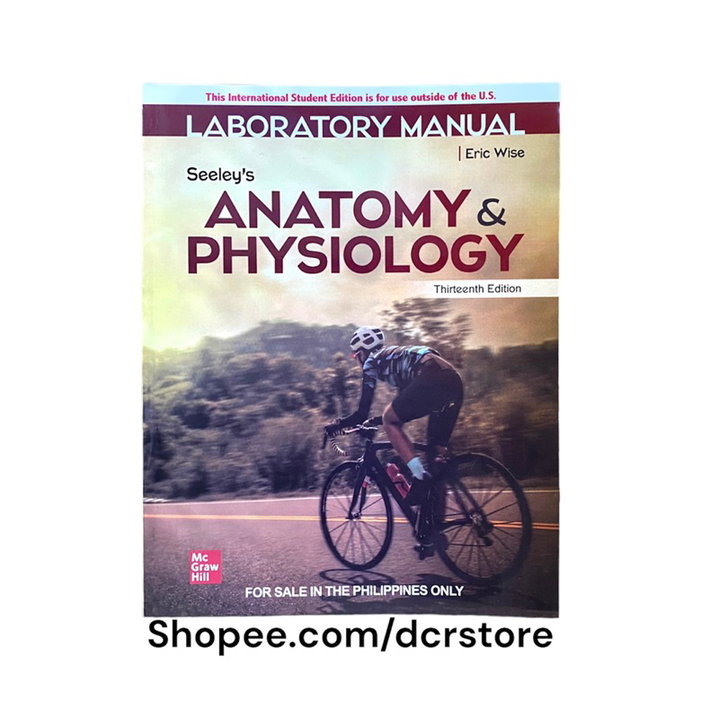 Seeley's ANATOMY & PHYSIOLOGY Laboratory Manual 13th Edition by Eric Wise | Shopee Philippines