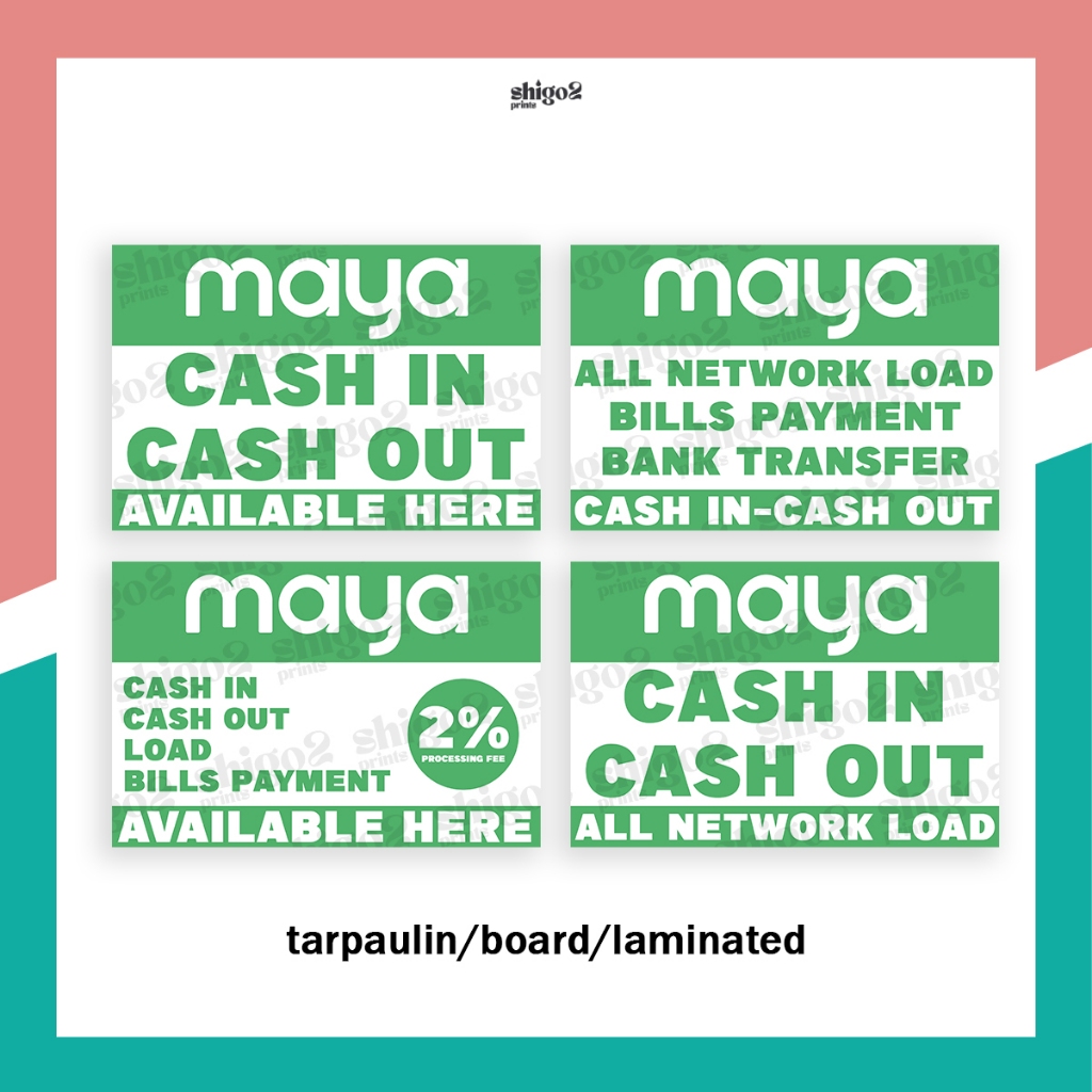 Shigo2: Maya Cash In Cash Out Load Bills Payment Bank Transfer Business ...