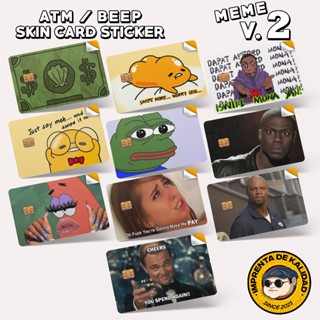 Meme v.2 Skin Card Sticker Vinyl Debit/ATM/beep card sticker skin ...