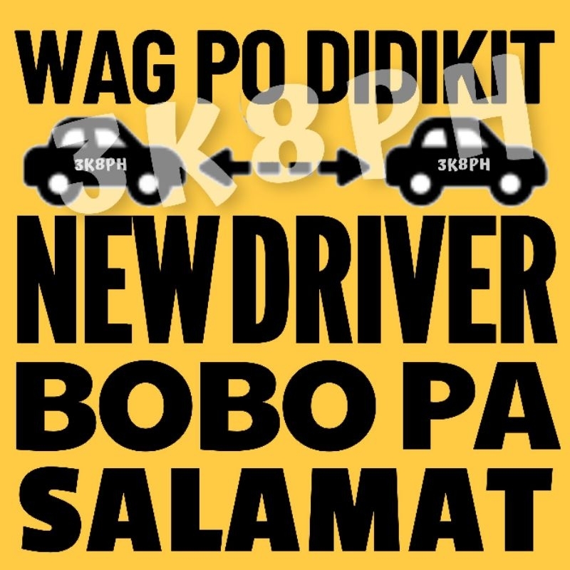 CAUTION NEW DRIVER BOBO PA | KAMOTE DRIVER Magnetic Car Stickers ...