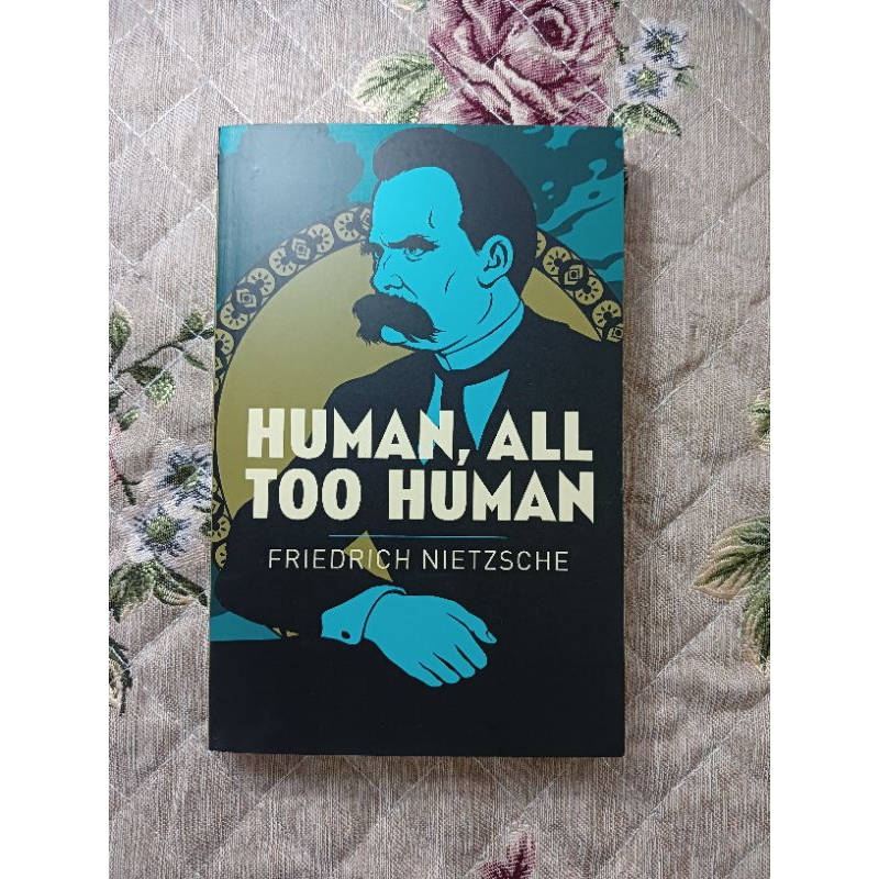 Human, All Too Human by Friedrich Nietzsche | Shopee Philippines