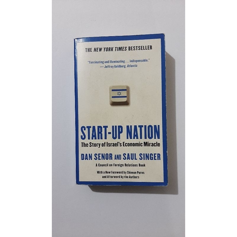 Start-Up Nation: The Story of Israel's Economic Miracle by Dan Senor ...