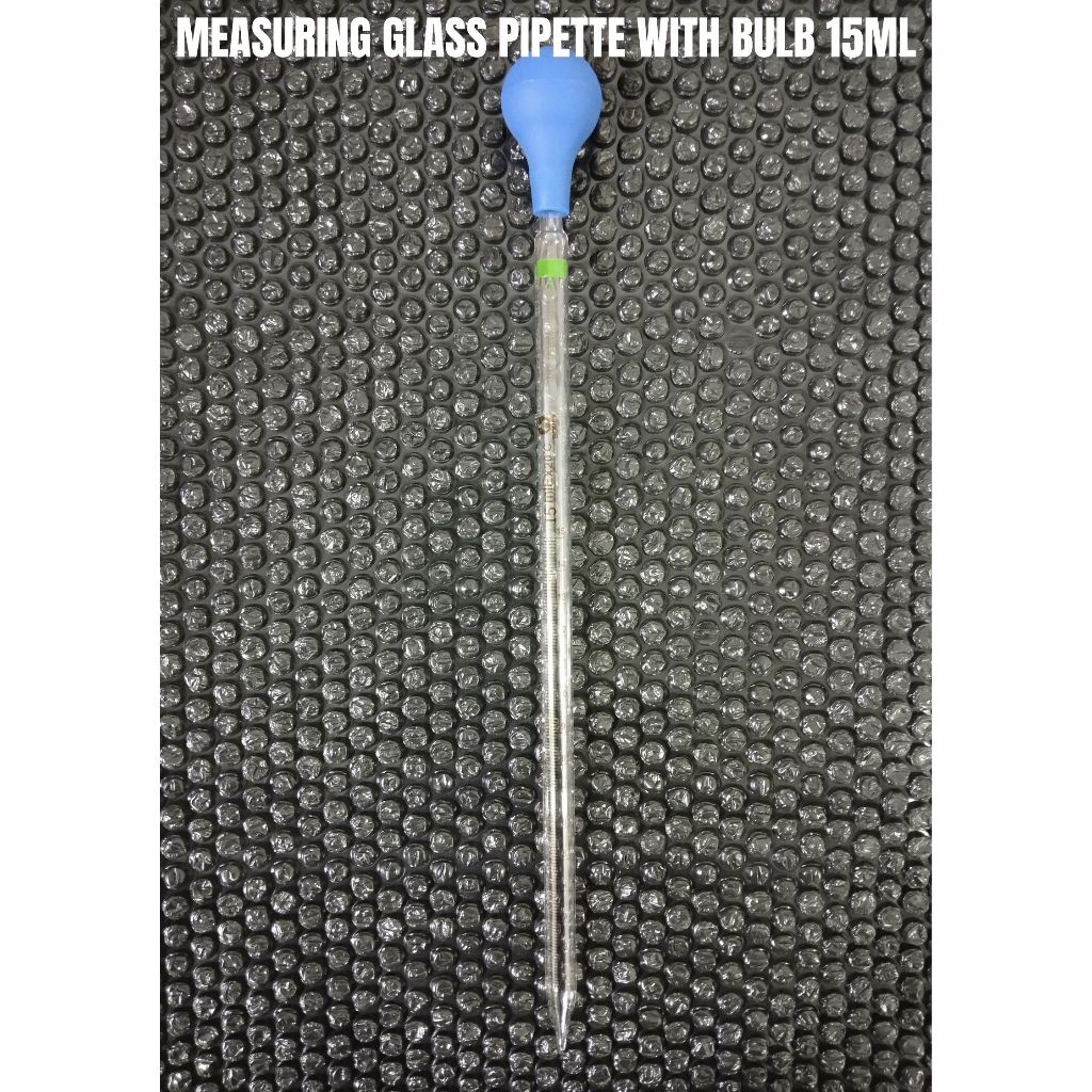 LBTRA MEASURING GLASS PIPETTE WITH BULB 15ML | Shopee Philippines