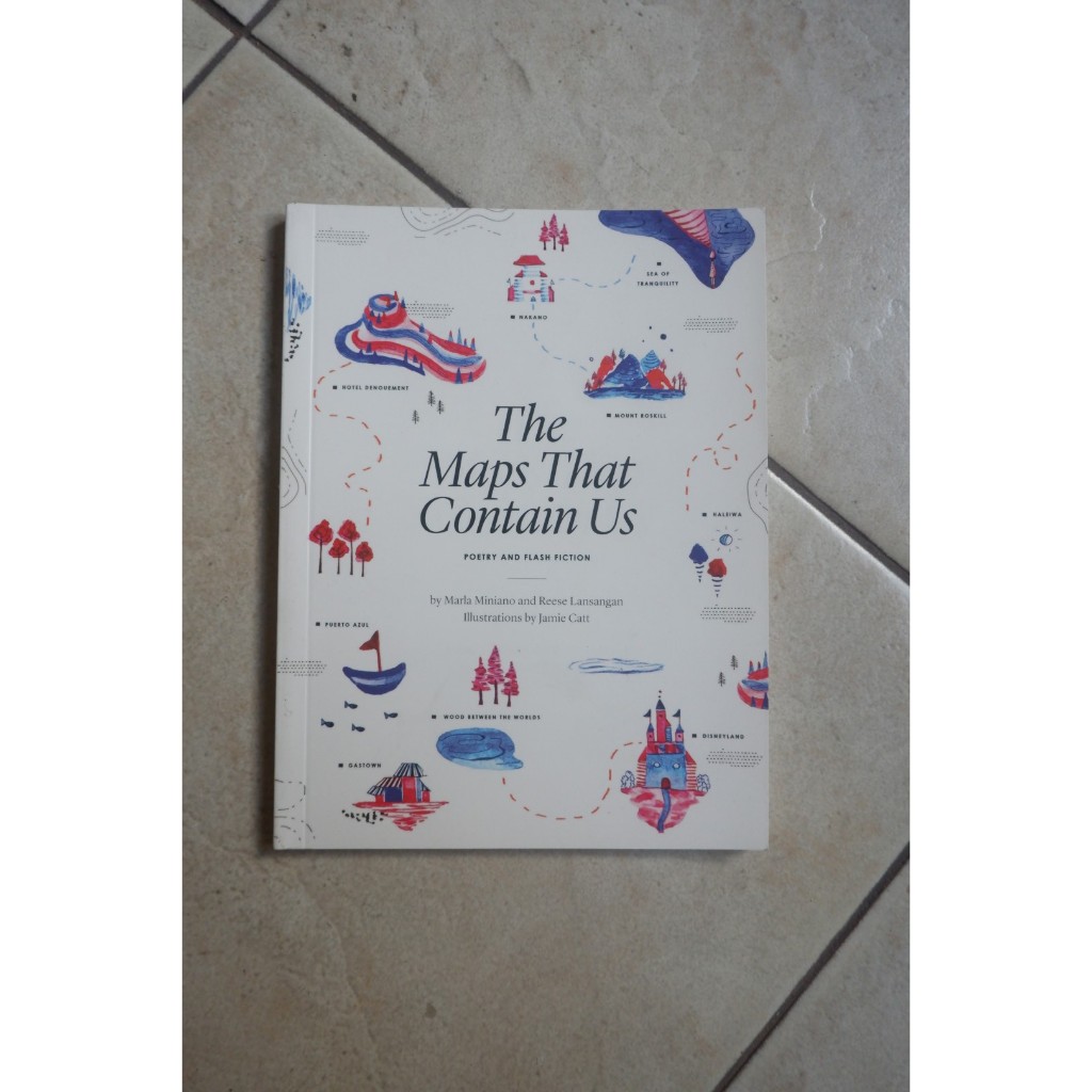 The Maps That Contain Us by Marla Miniano and Reese Lansangan | Shopee ...