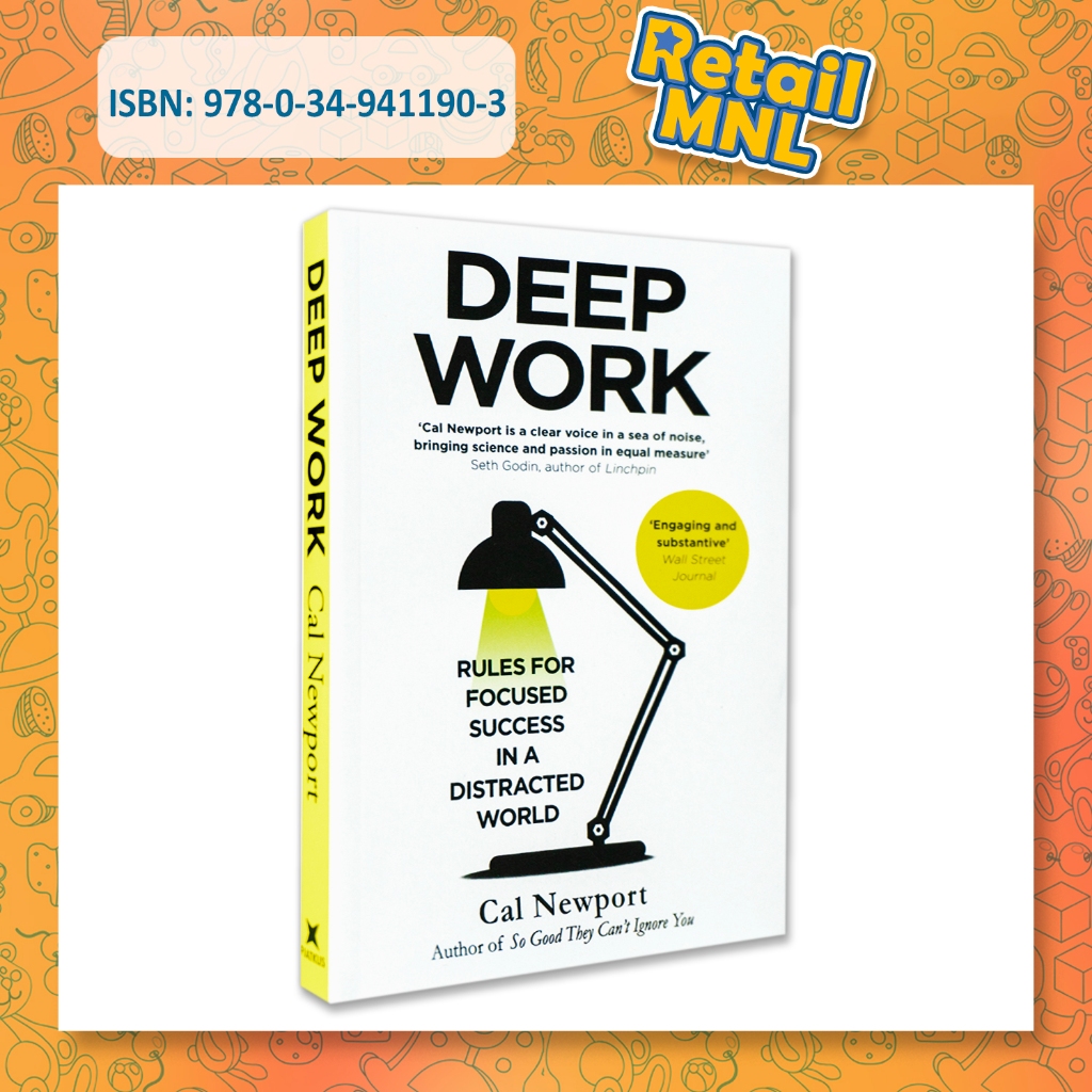 Retailmnl Deep Work Book: Rules for Focused Success in a Distracted ...