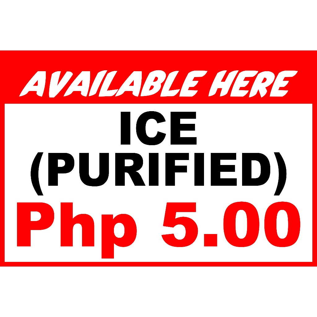 SIGN AVAILABLE HERE ICE PURIFIED SIGNAGE PVC TYPE OR PLASTIC LAMINATED ...