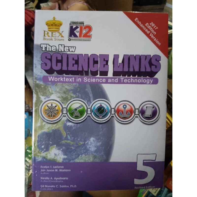 The New Science Links Grade-5 REX 2017 Edition by: Larisma, Mariano ...