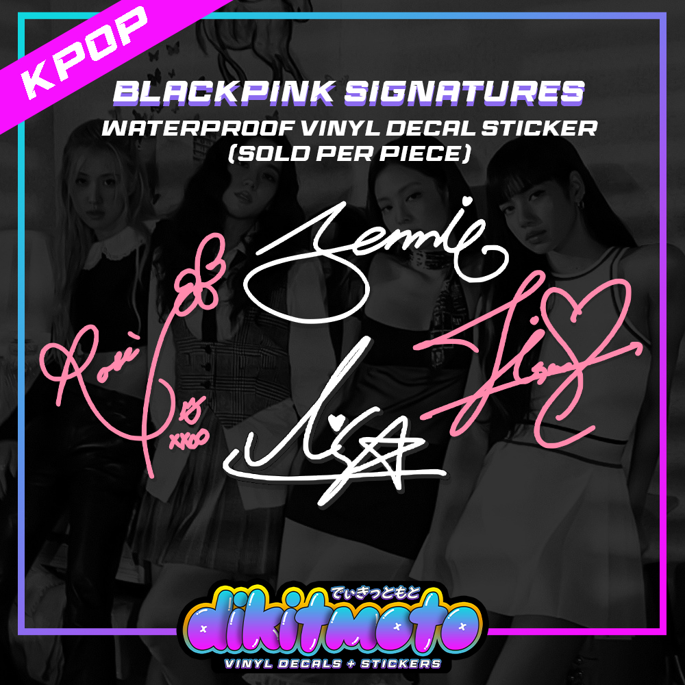 [dikitmoto] KPOP BLACKPINK Signatures Vinyl Decal Waterproof Sticker ...