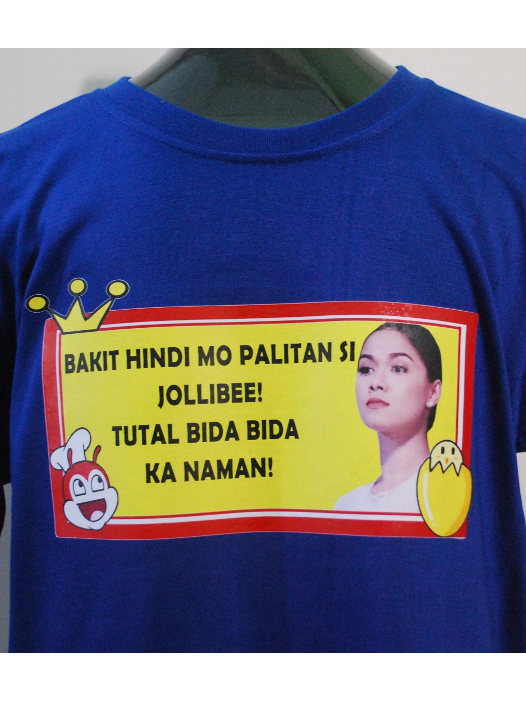 BAKIT HINDI MO PALITAN SI JOLIBEE? TUTAL BIDA BIDA KA NAMAN SHIRT HUGOT ...
