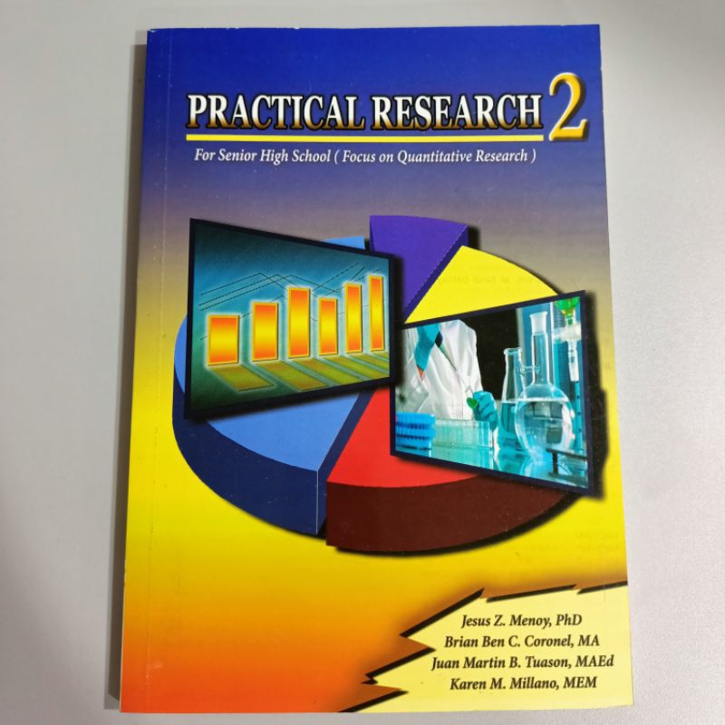 Practical Research 2 for Senior High School (Focus on Quantitave ...