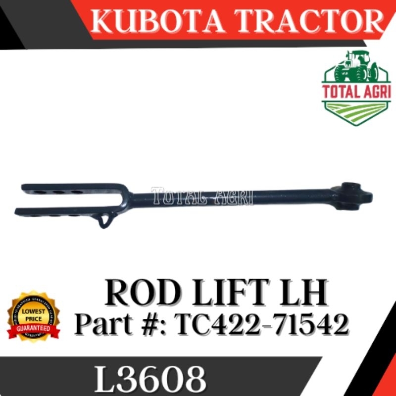 Rod Lift LH Kubota Tractor L3608 Part #: TC422-71542 | Shopee Philippines