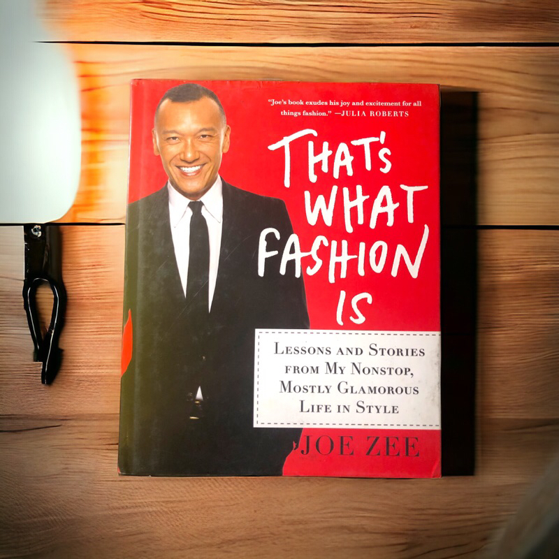 ️THAT’S WHAT FASHION IS ️ by Joe Zee (PRE LOVED) (HARDBOUND-Big book ...