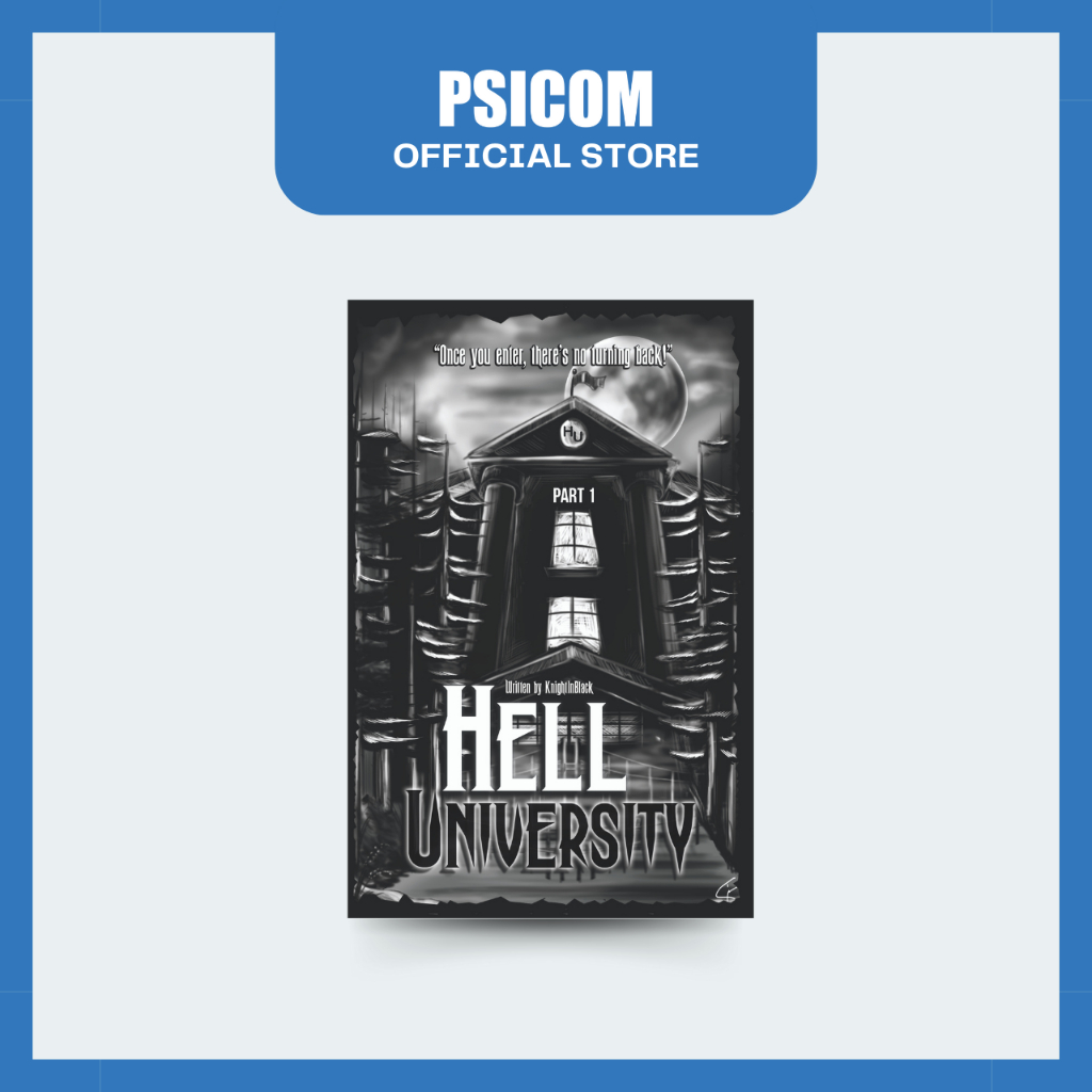 Psicom - Hell University Part 1 by KnightinBlack | Shopee Philippines