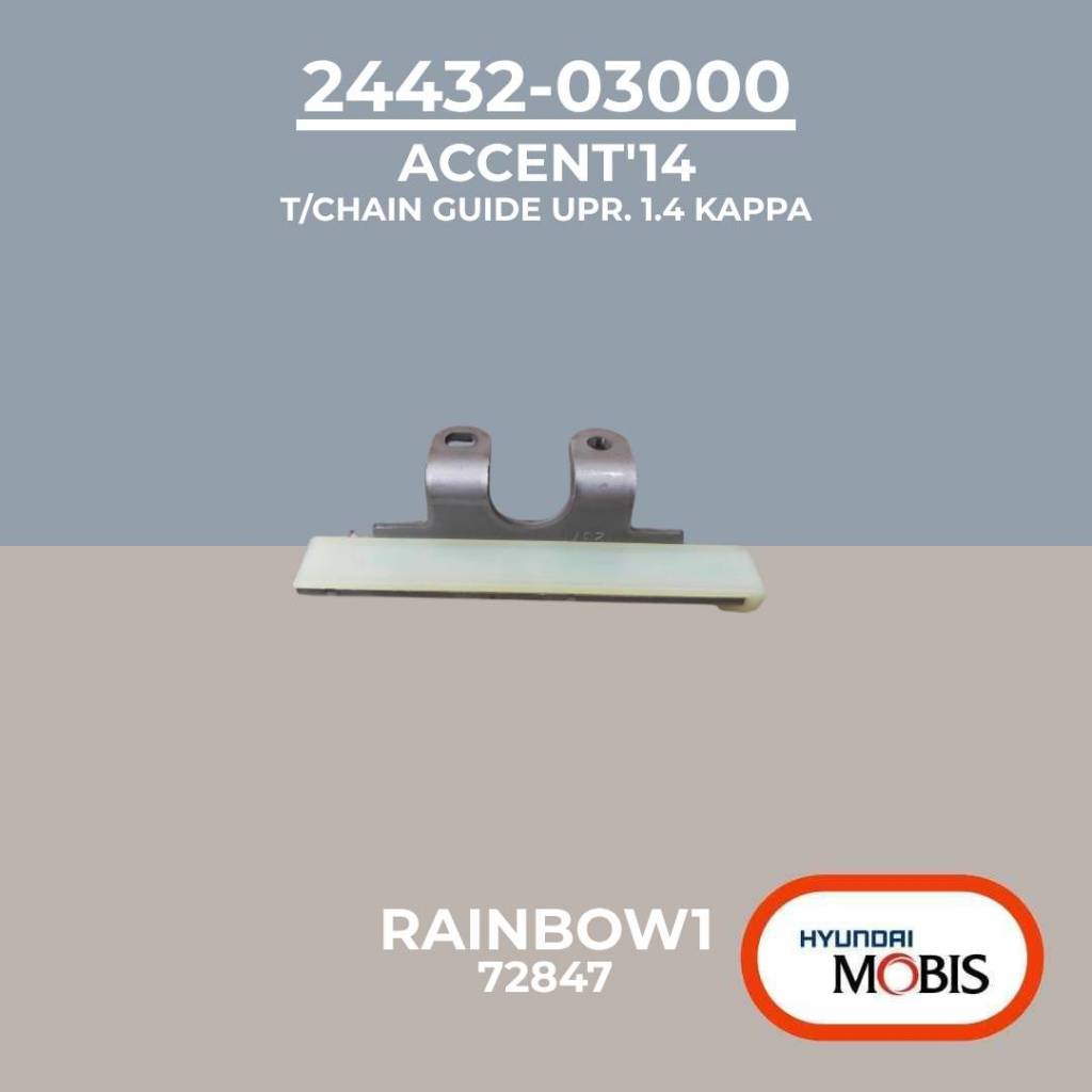 T/CHAIN GUIDE UPR. for HYUNDAI ACCENT'14 (1.4 KAPPA) [MOBIS ORIGINAL ...