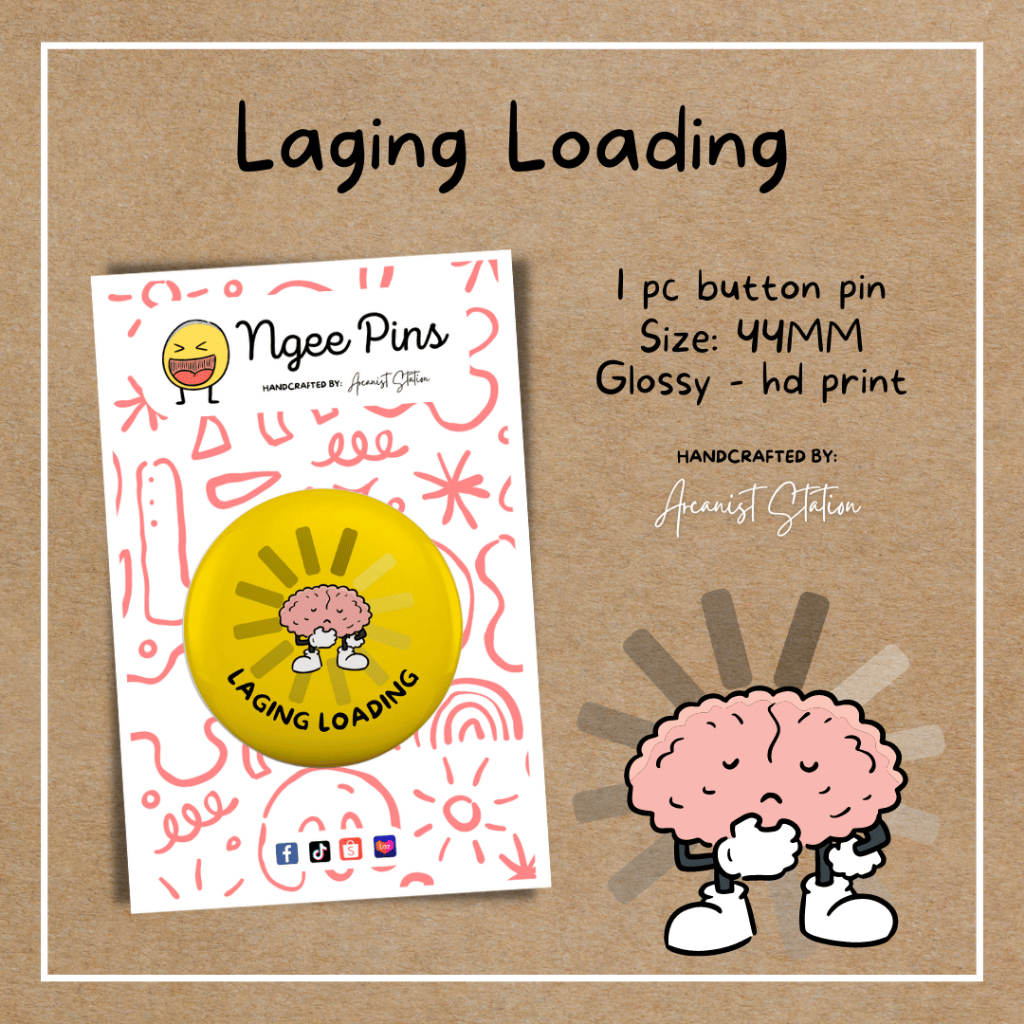 Laging Loading - Witty Tagalog Button Pin - Deco Funny Pins | Shopee ...