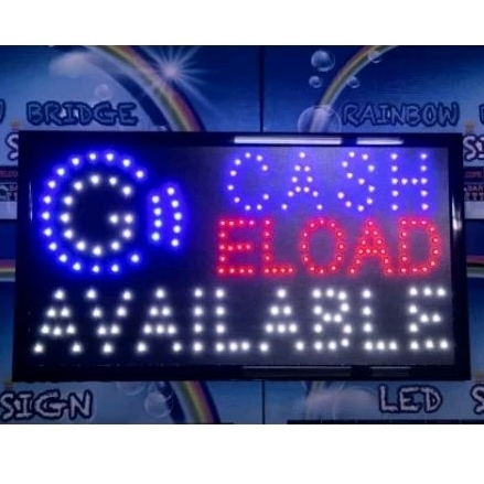 RAINBOW BRIDGE LED SIGN " G CASH E LOAD AVAILABLE '' （Small-Large) # ...