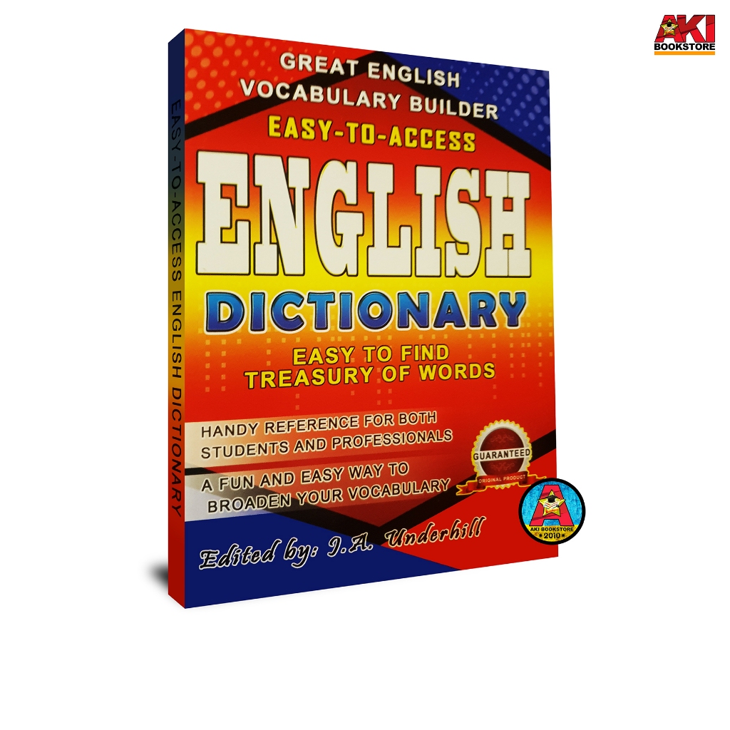 AUTHENTIC English Dictionary Great vocabulary builder © 2008 Underhill ...