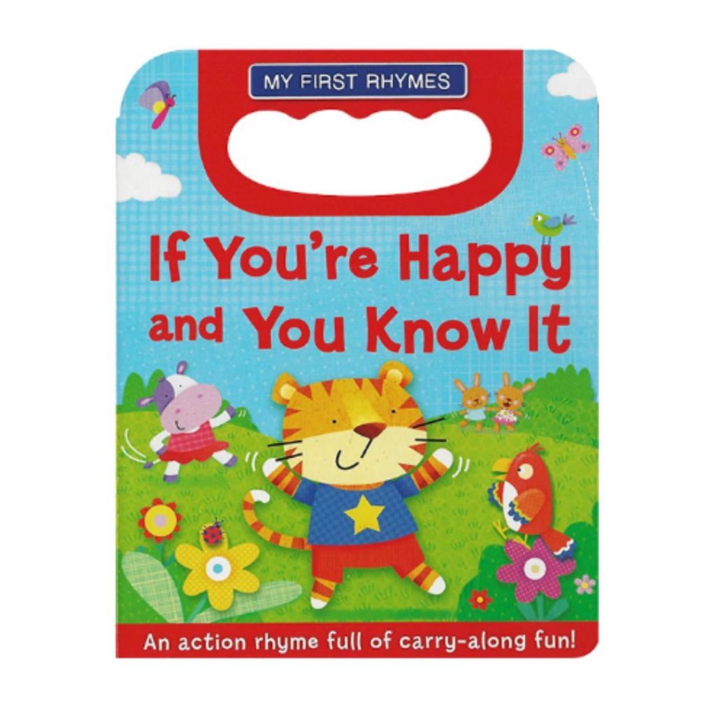 CARRY HANDLE RHYMES - If You're Happy and You Know It (board book ...