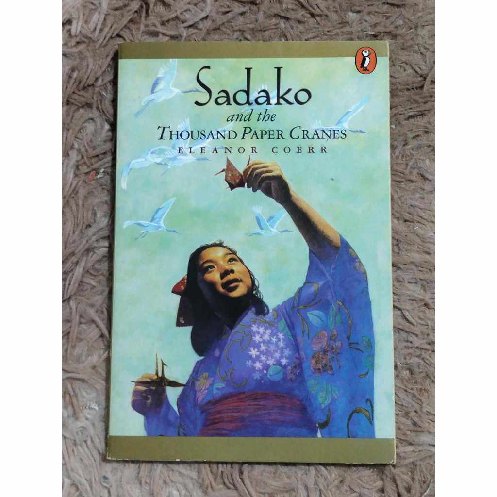 SADAKO AND THE THOUSAND PAPER CRANES by ELEANOR COERR (Paperback ...