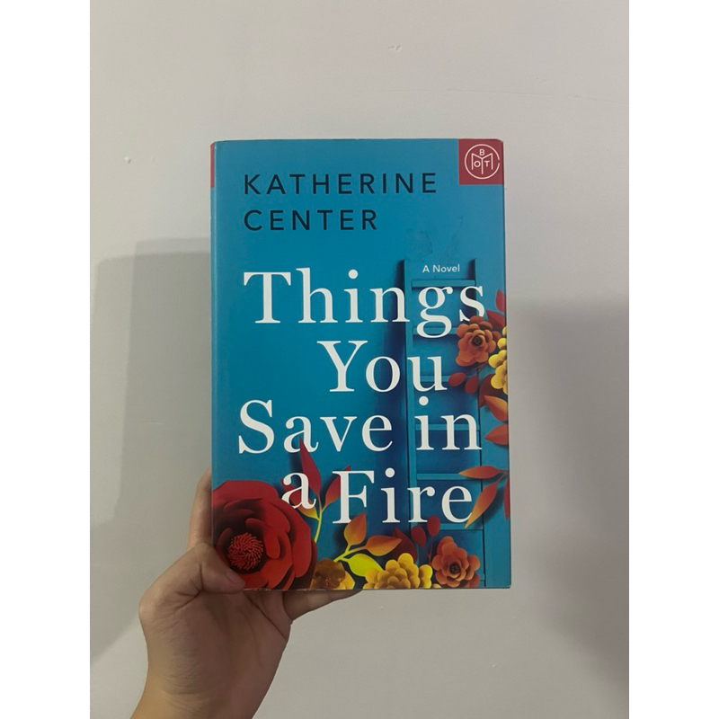 Things You Save in a Fire by Katherine Center Hardcover BOTM Edition ...