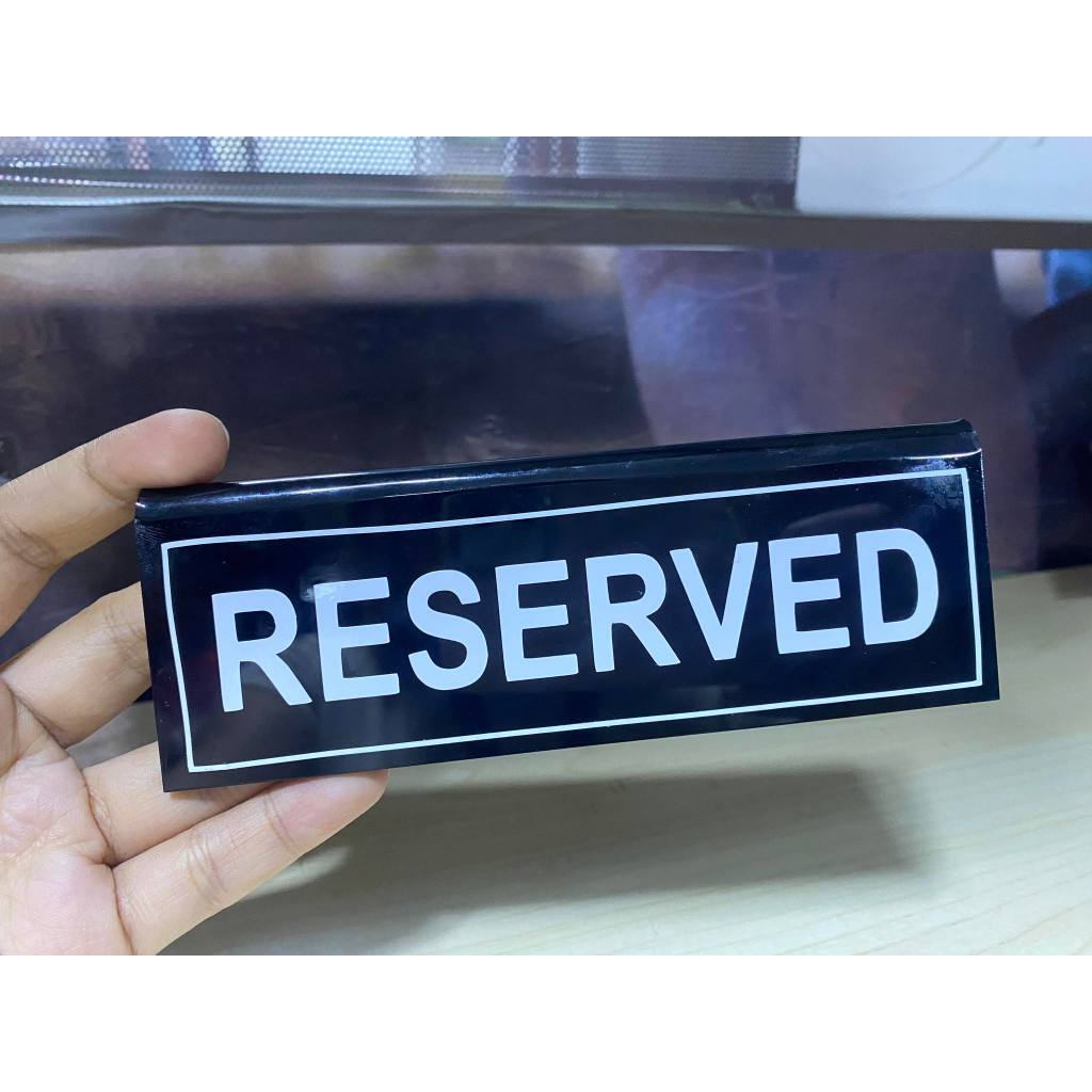 Acrylic Reserved Sign ( Back to Back Text ) | Shopee Philippines