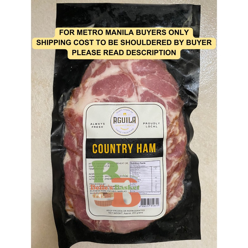 Aguila Country Ham 250g & 500g (For Metro Manila buyers only / Shippng ...