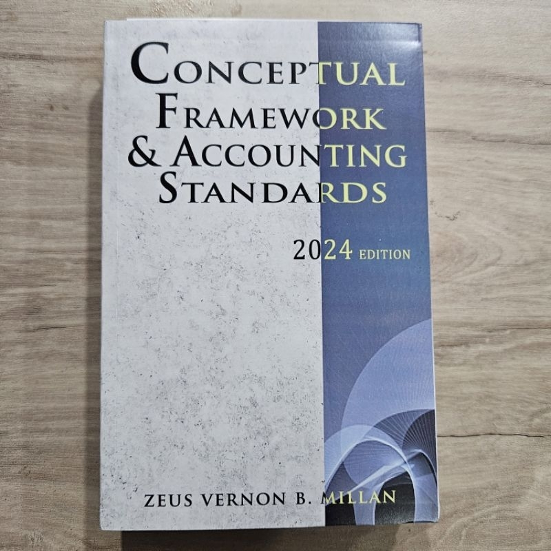 Conceptual Framework & Accounting Standards 2024 By: Millan | Shopee ... Conceptual Framework & Accounting Standards 2024 By: Millan | Shopee ...
