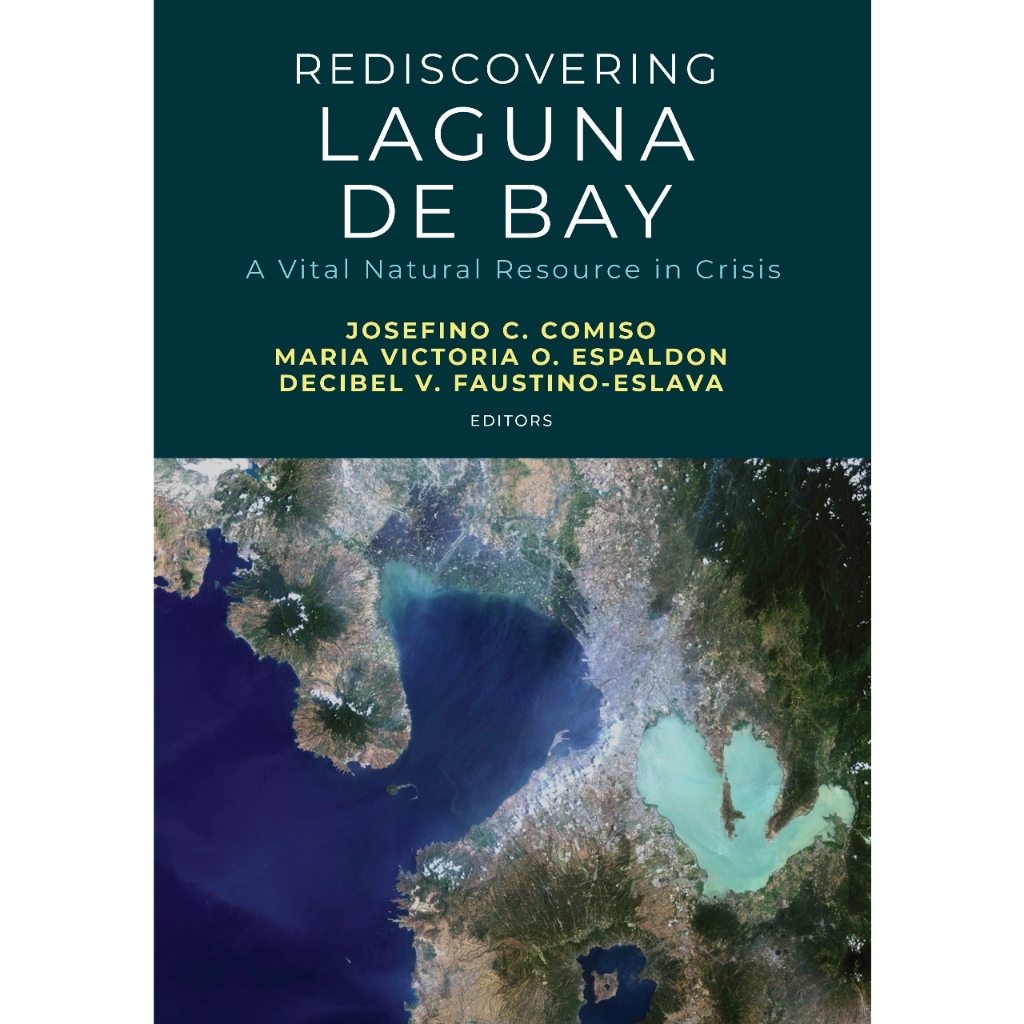 Rediscovering Laguna de Bay A Vital Natural Resource in Crisis | Shopee ...