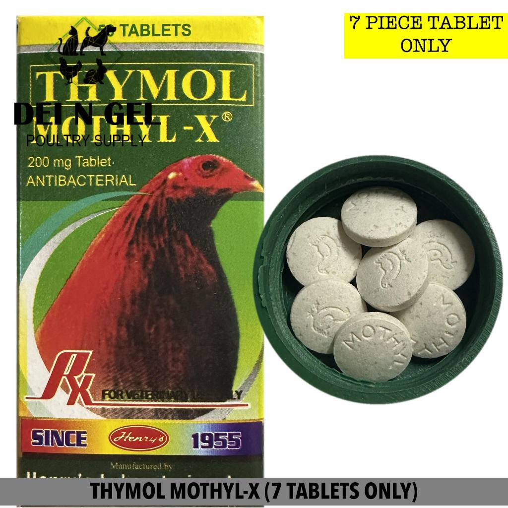 THYMOL MOTHYL-X FOR GAMEFOWL (7 PIECE TABLETS ONLY) | Shopee Philippines