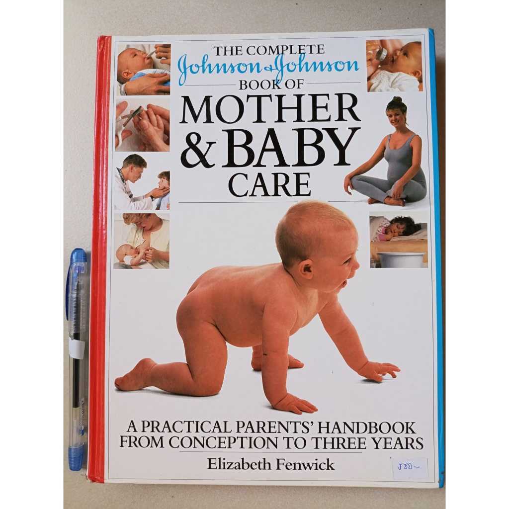 Preloved: The Complete Johnson & Johnson Book of Mother & Baby Care by ...