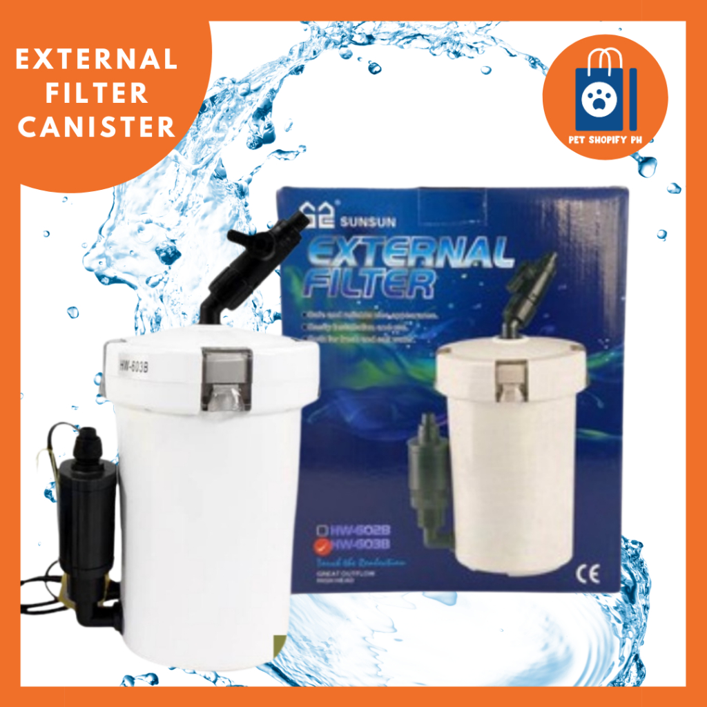 SUNSUN EXTERNAL FILTER CANISTER (HW-60B, HW-603B, HW-604B) | Shopee ...