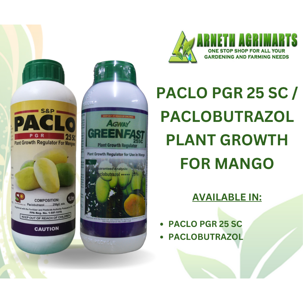 PACLO PGR 25 SC / PACLOBUTRAZOL / GREEN FAST PLANT GROWTH FOR MANGO ...