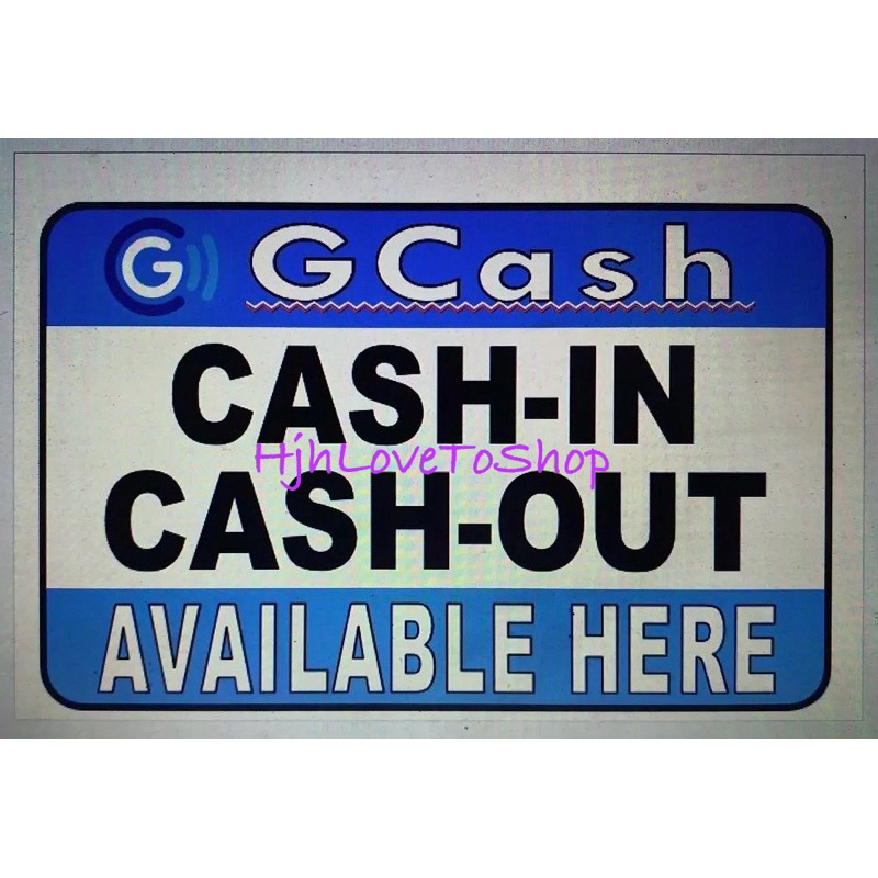 GCASH Cash In Cash Out PVC Signage 7.8x11 inches | Shopee Philippines