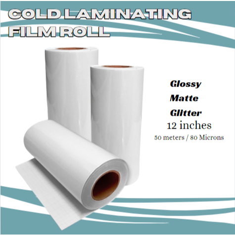 Cold Laminating Film Roll Matte | Glossy | Glitter 12 inches (50meters ...