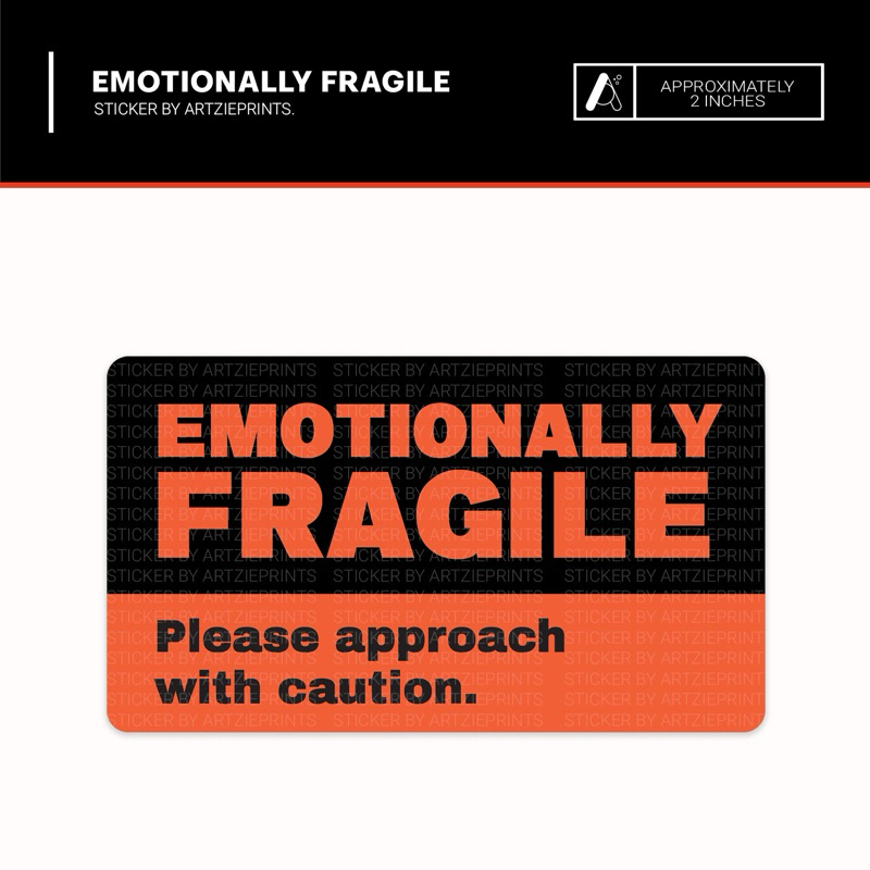 Emotionally Fragile Sticker | Matte Laminated Waterproof | For : Laptop ...