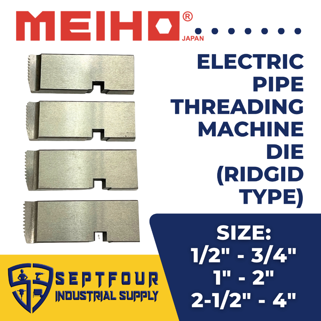 Meiho Electric Pipe Threading Machine Die (HSS NPT) 1/2"-3/4" | 1"-2" | 2-1/2" - 4" | Shopee ...
