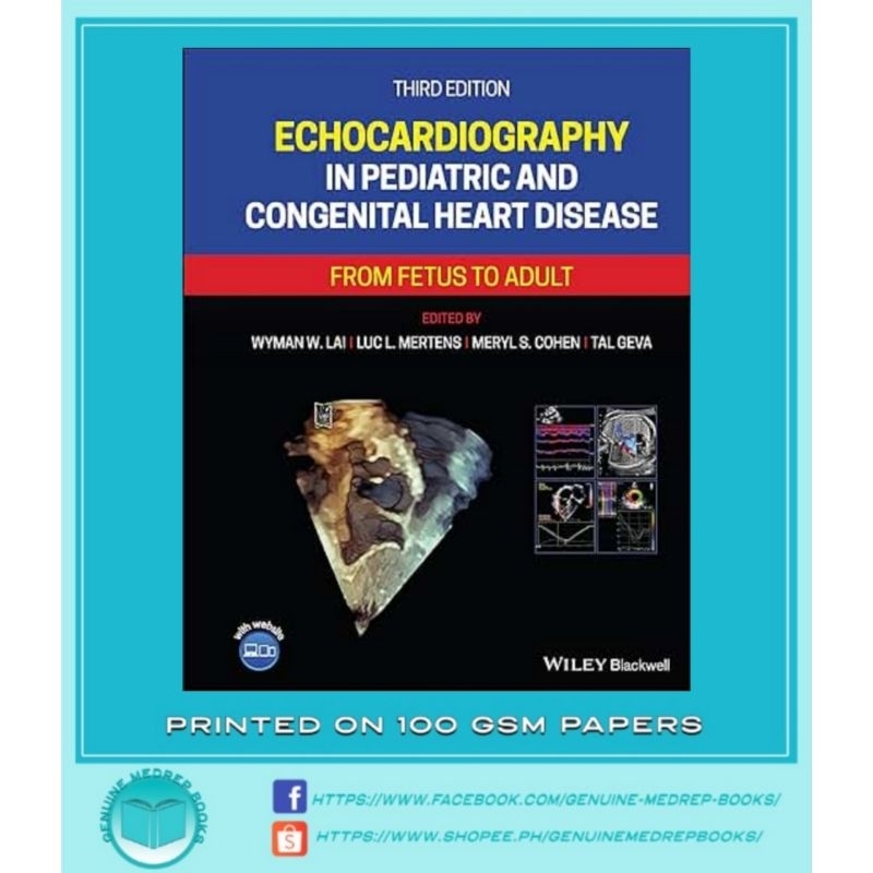 ECHOCARDIOGRAPHY IN PEDIATRIC AND CONGINETAL HEART DISEASE 3RD ED ...